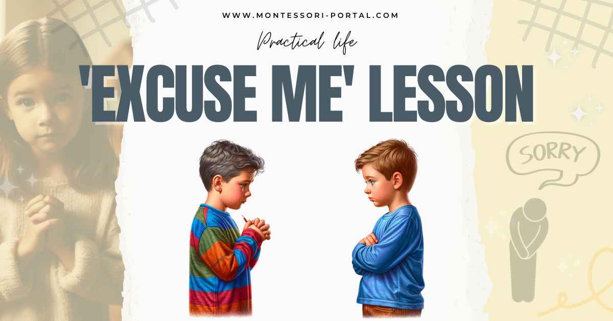 'Excuse Me' Lesson » Montessori Portal
